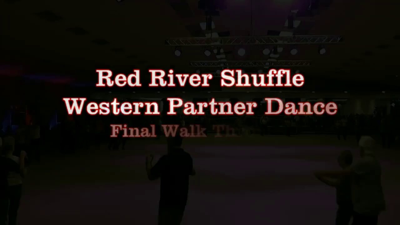 RED RIVER SHUFFLE PARTNER DANCE ( Video Taken During Alan & Sonia's ...