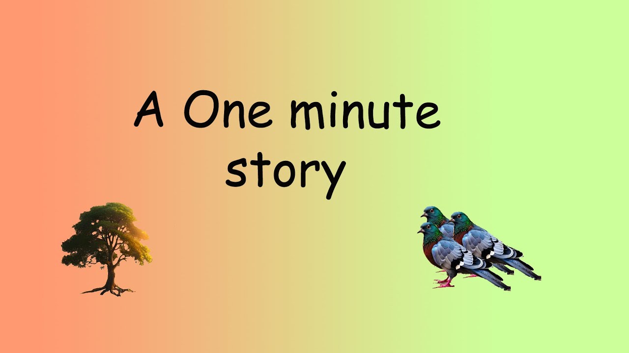 A one minute story||Short Stories||A one minute story in English# ...