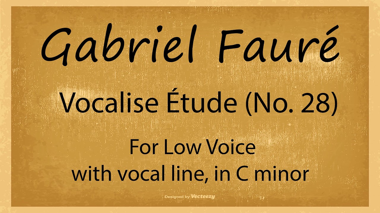 Vocalise Etude No 28 For Low Voice With Vocal Line YouTube vocalise-etude-no-28-for-low-voice-with-vocal-line-youtube