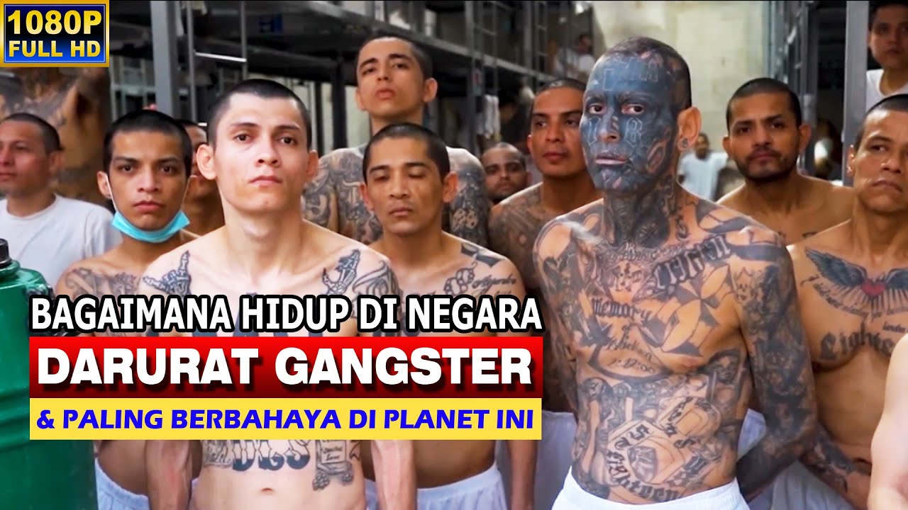 EL SALVADOR! Negara DARURAT GANGSTER Paling Berbahaya di Dunia TAKLUK ...