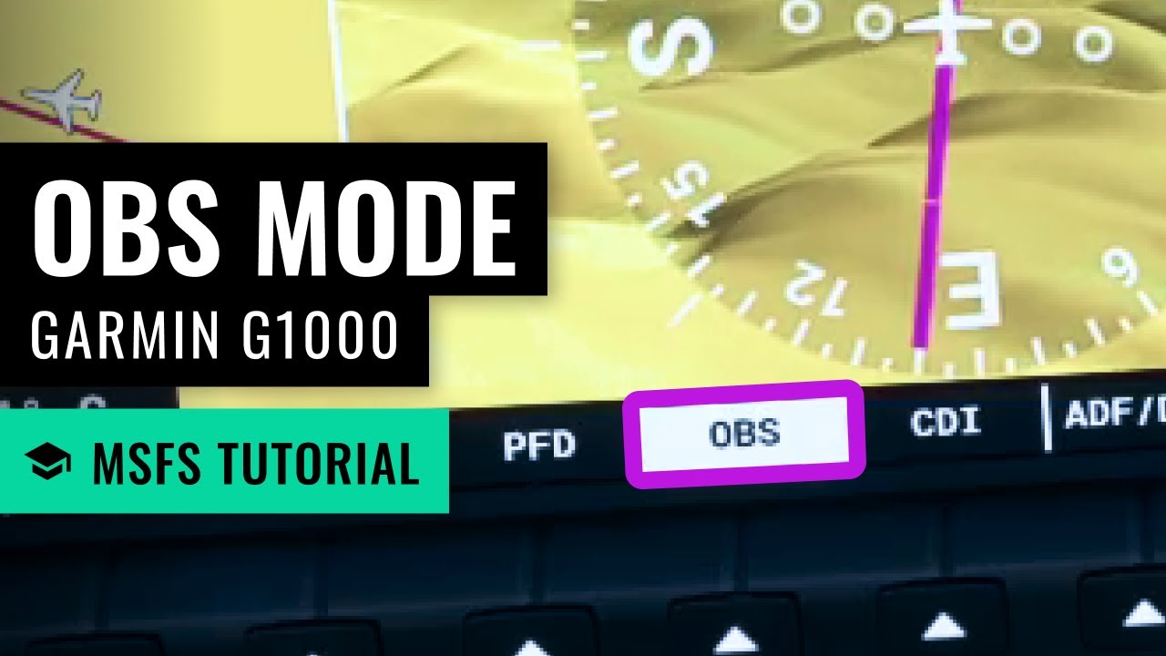 MSFS: Using OBS Mode on the G1000 - Microsoft Flight Simulator - YouTube