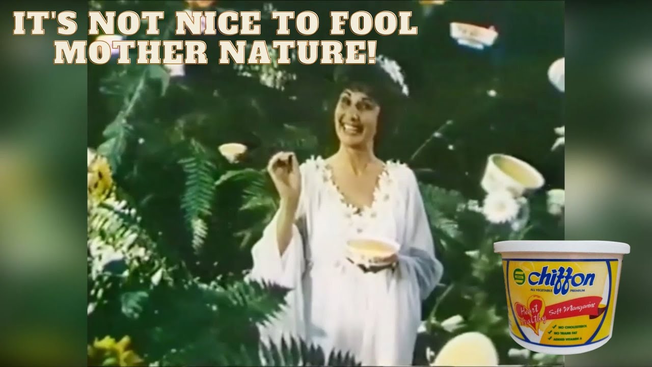 "It's Not Nice To Fool Mother Nature!' 70's Chiffon Butter Commercial ...