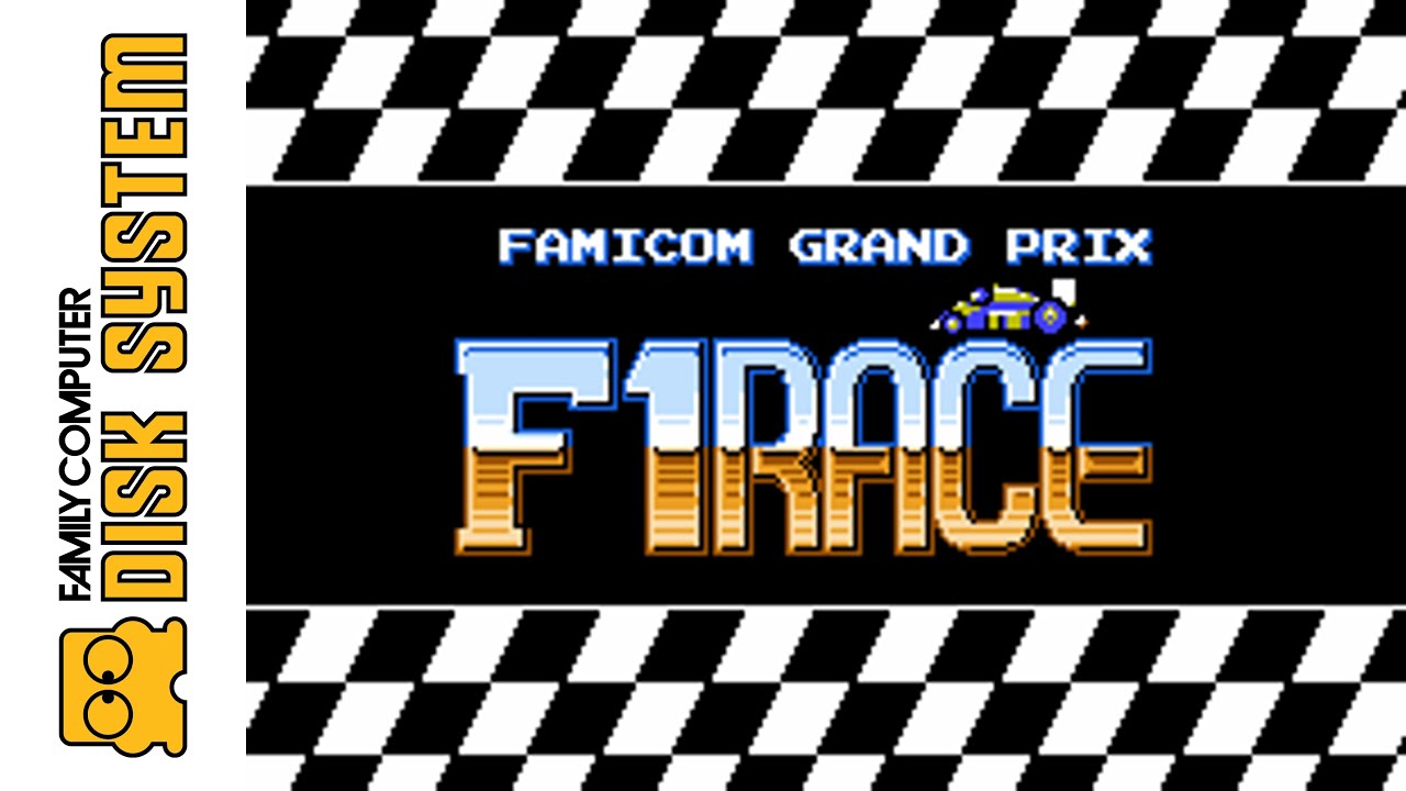 [Famicom Disk System] Famicom Grand Prix F1 Race (1987) Longplay - YouTube