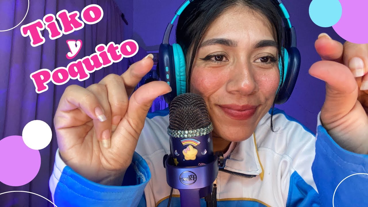 ASMR Repitiendo TIKO y POQUITO (Slow - Fast/ Hand Movements y M0UTH ...