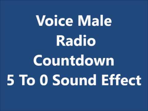 Voice Male Radio Countdown 5 To 0 Sound Effect - YouTube