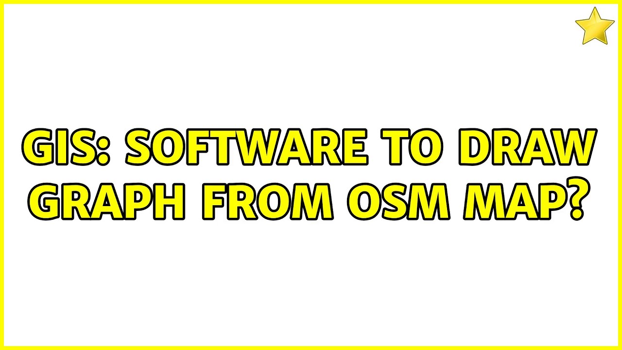GIS: Software to draw graph from OSM map? - YouTube
