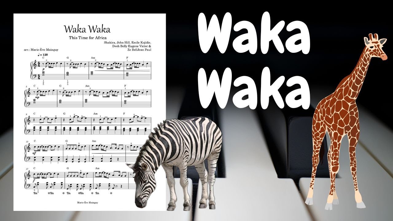 Waka Waka Piano Sheet Music - This Time For Africa - Shakira - YouTube