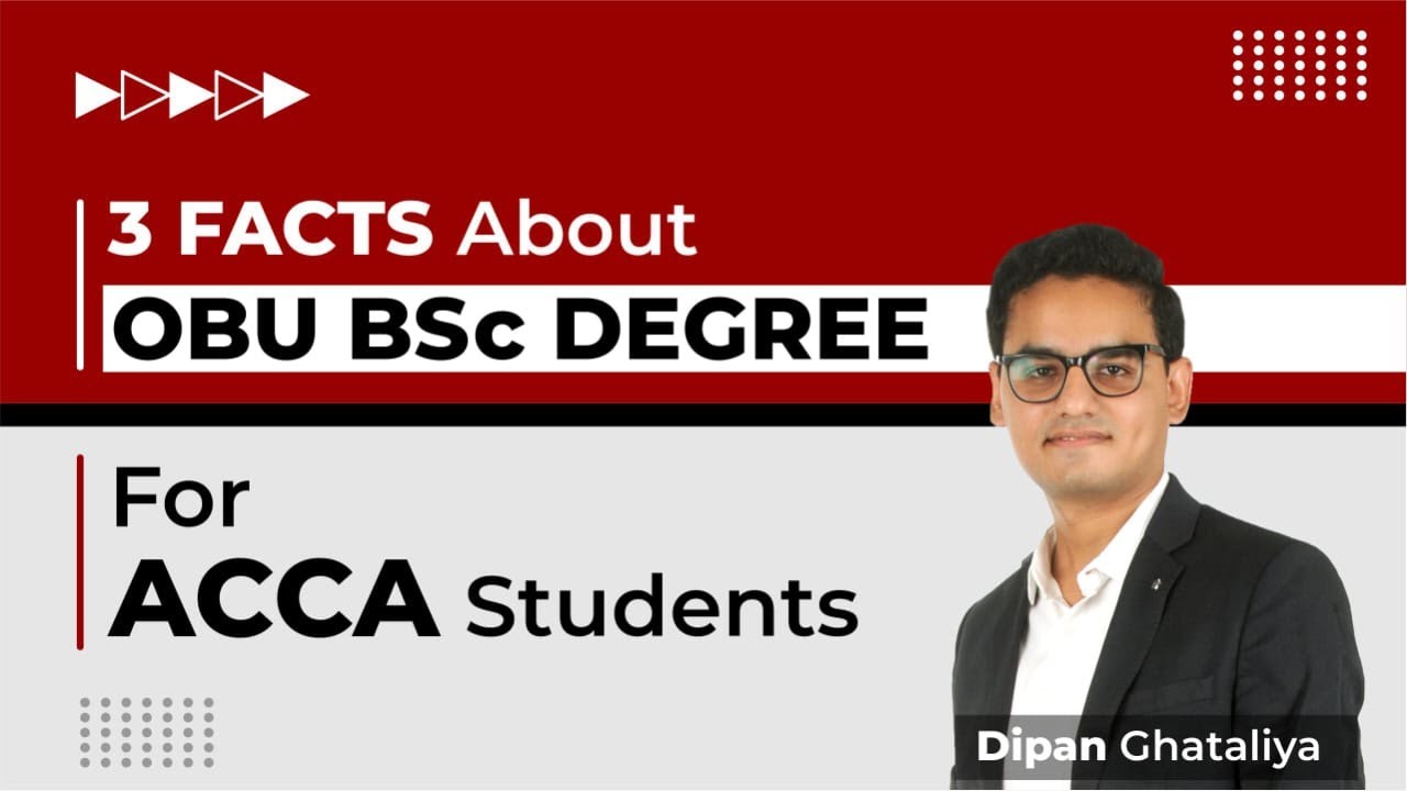 3 Facts about OBU BSc Degree | For ACCA Students | Dipan sir - YouTube