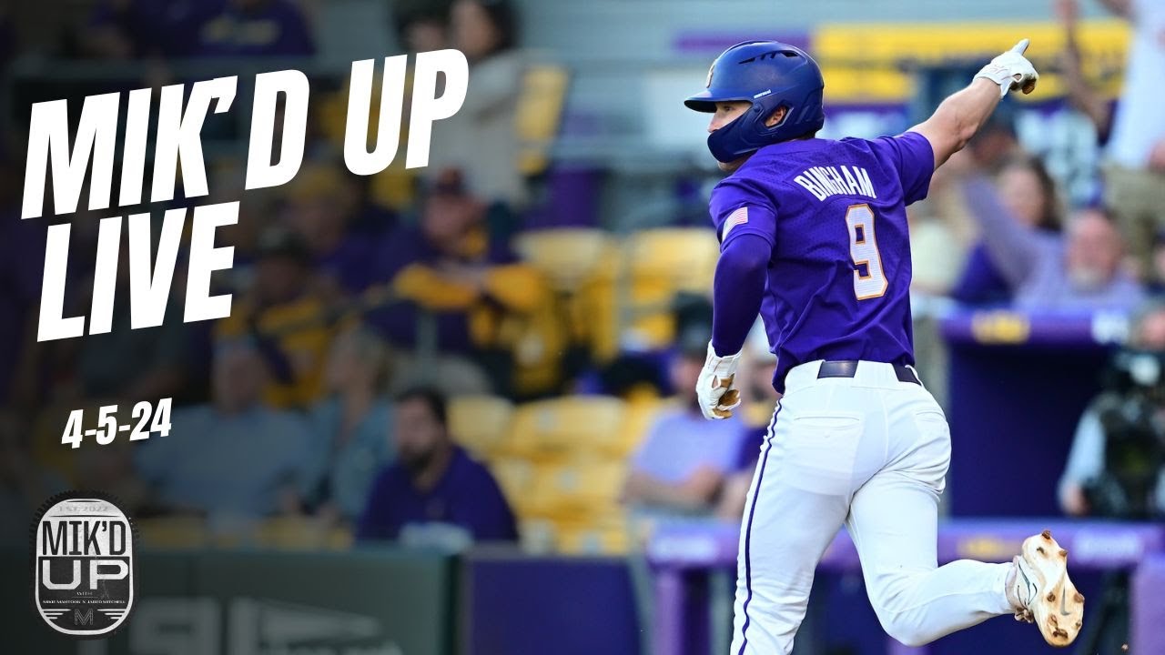 Mik'd Up W/ Mikie Mahtook & J Mitch | LSU Baseball vs Vanderbilt Game ...
