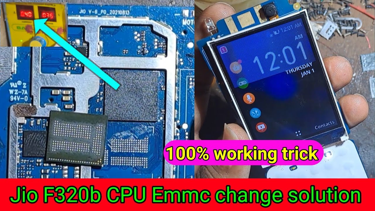 jio f320b emmc change | jio f320b cpu change solution | Jio f320b dead ...