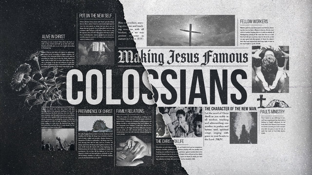 Chapter 1 | Pastor Beau Norman | Colossians - Making Jesus Famous - YouTube