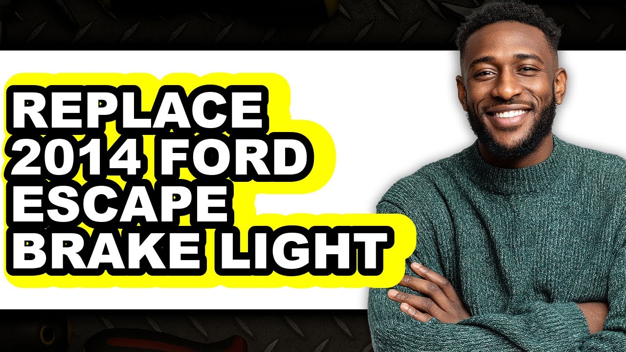 How To Replace 2014 Ford Escape Brake Light (Easy Method) - YouTube