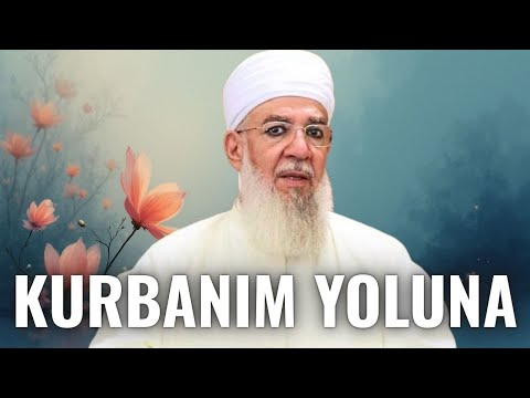 Kurbanım Yoluna - Menzil Yeni İlahi