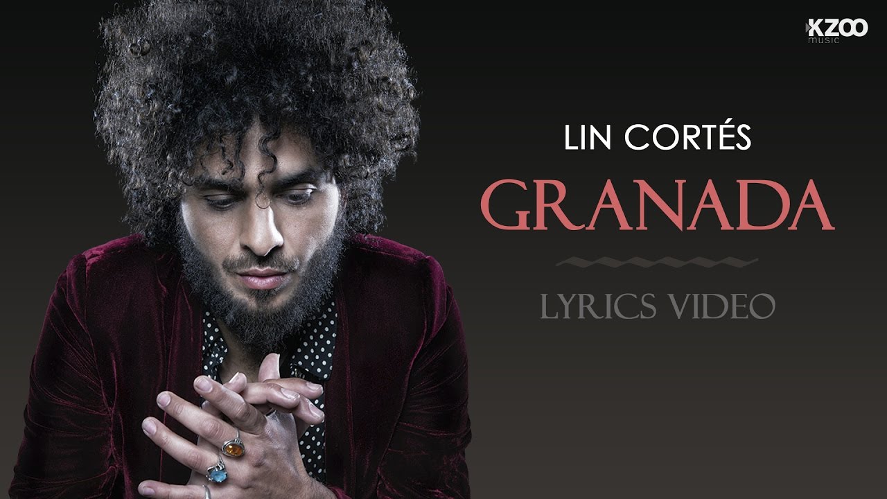 LIN CORTÉS - GRANADA (Letra | Lyrics Video) - YouTube