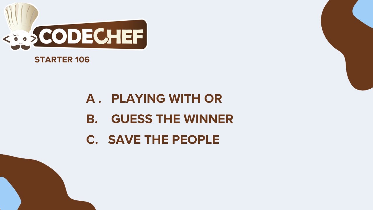CODECHEF STARTER 106 DIV(2) PROBLEM A,B,C - YouTube