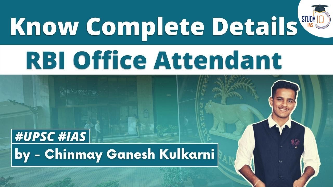 Know Complete Details RBI Office Attendant by Chinmay Ganesh Kulkarni ...