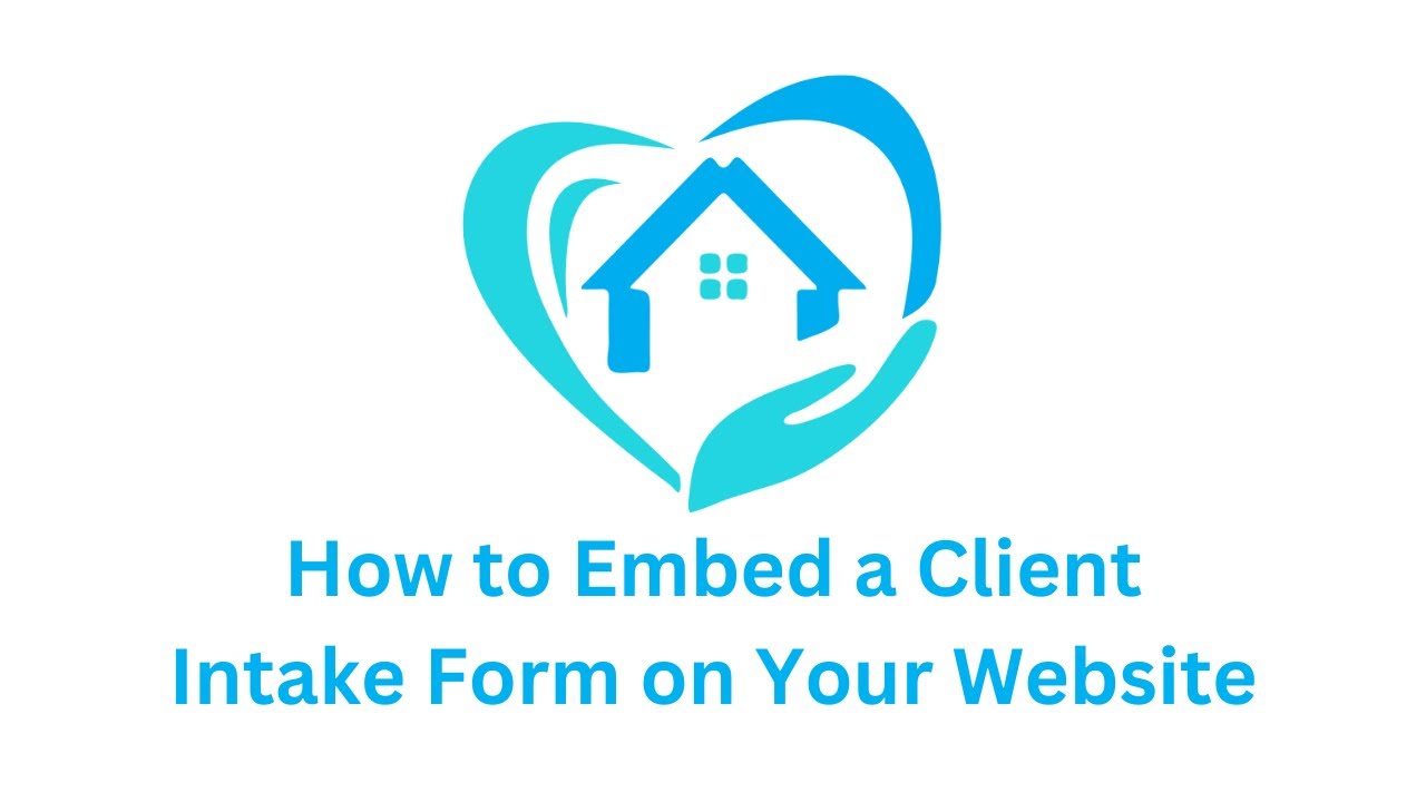 How to Embed a Client Intake Form on Your Website - YouTube