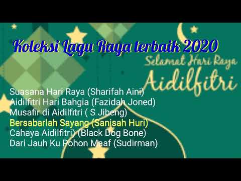 Koleksi Lagu Raya terbaik 2020 Istimewa 2