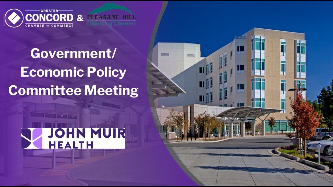 Government/Economic Policy Committee Meeting - John Muir Concord Campus ...