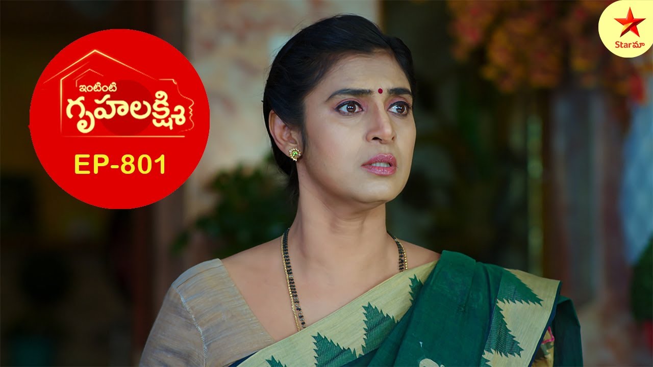 Intinti Gruhalakshmi - Episode 801 Highlights | Telugu Serial | Star ...