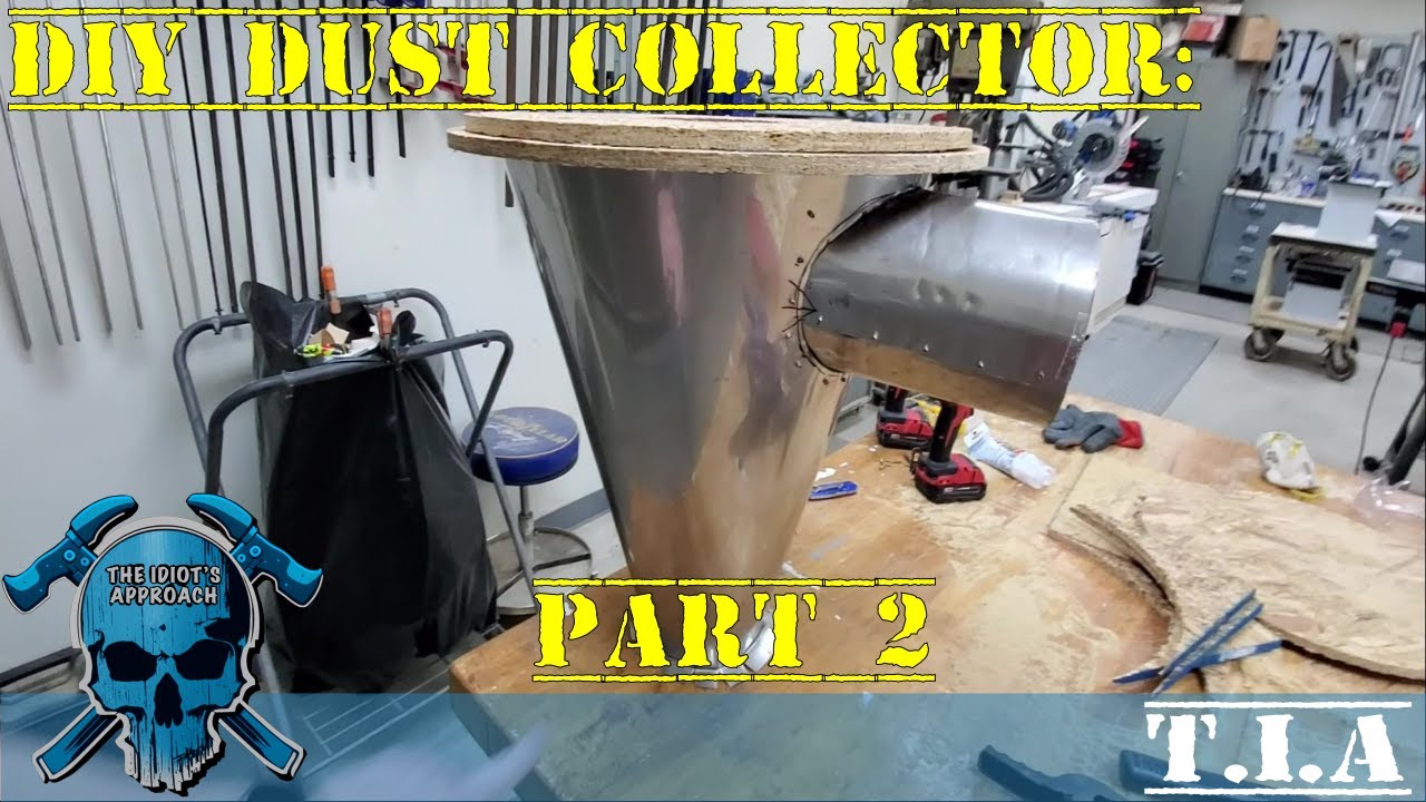 2 HP DIY Cyclone Dust Collection: Part 2, assembling the steel cone ...