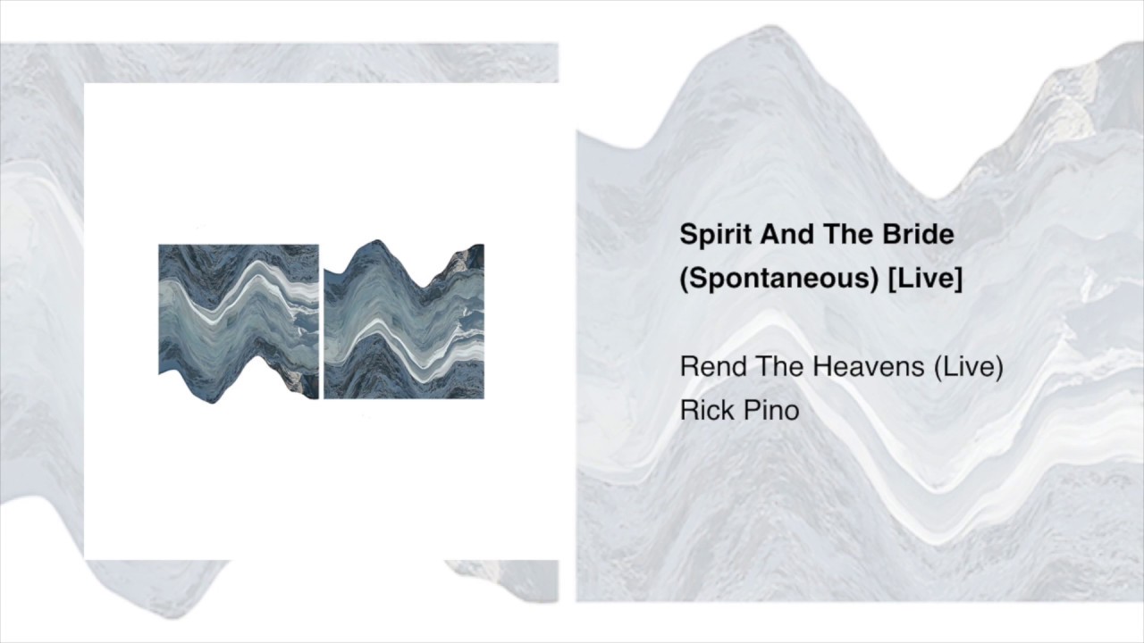 Spirit And The Bride – Rick Pino | Rend The Heavens Accords - Chordify