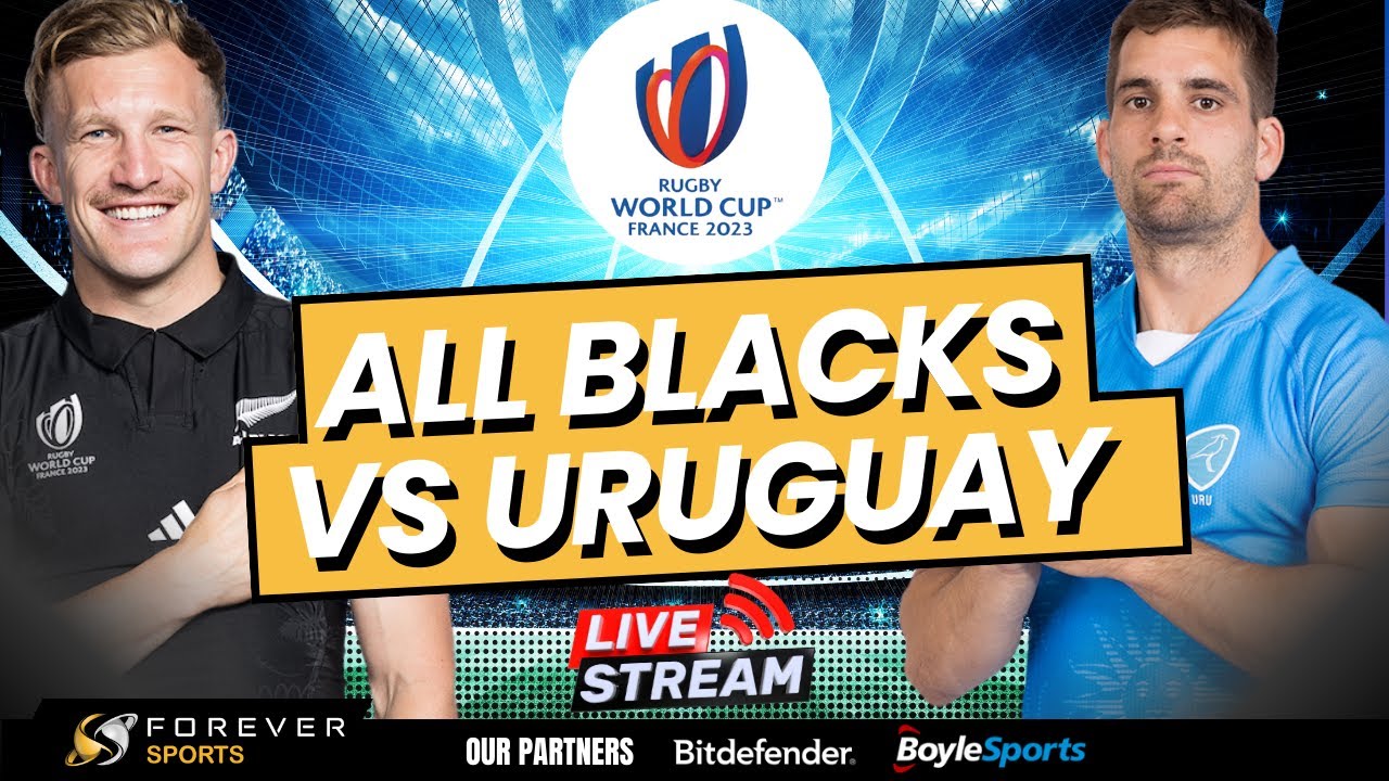 New Zealand vs Uruguay Rugby World Cup 2023 Live Commentary - YouTube