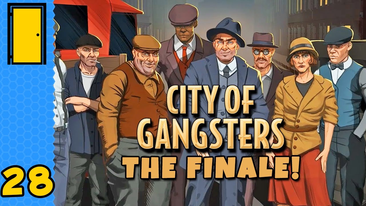 Prohibition Abolition - The Finale! | City of Gangsters - Part 28 ...