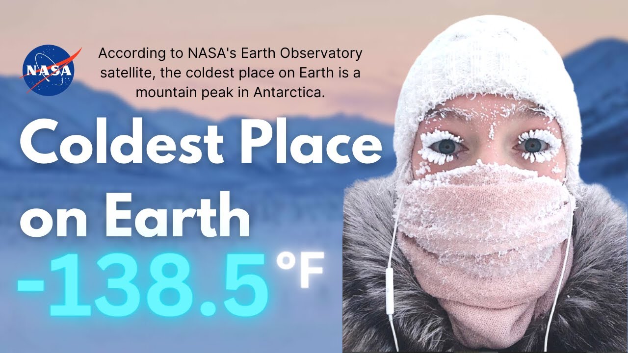 the coldest place on Earth is a mountain peak in Antarctica NASA's ...