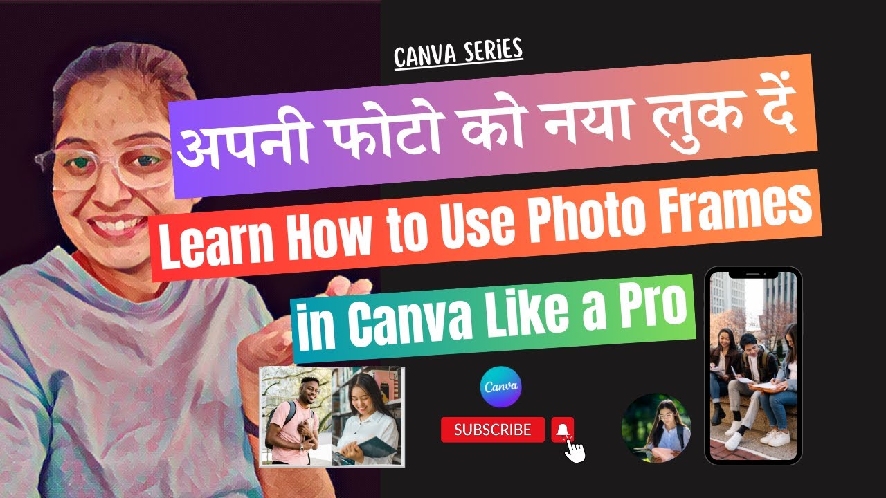 Canva Par Photo Frame Use Kar Ke Picture Kaise Edit Kare | Push Praise ...
