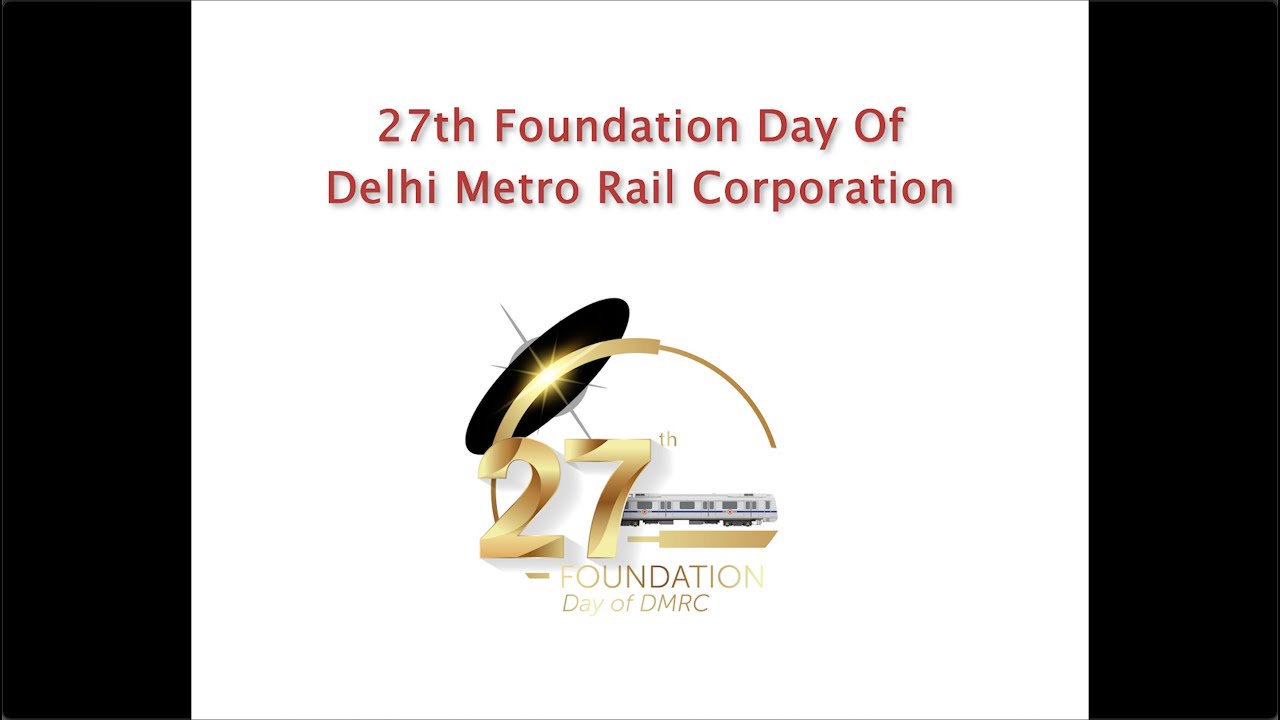 27th Foundation Day of DMRC - YouTube