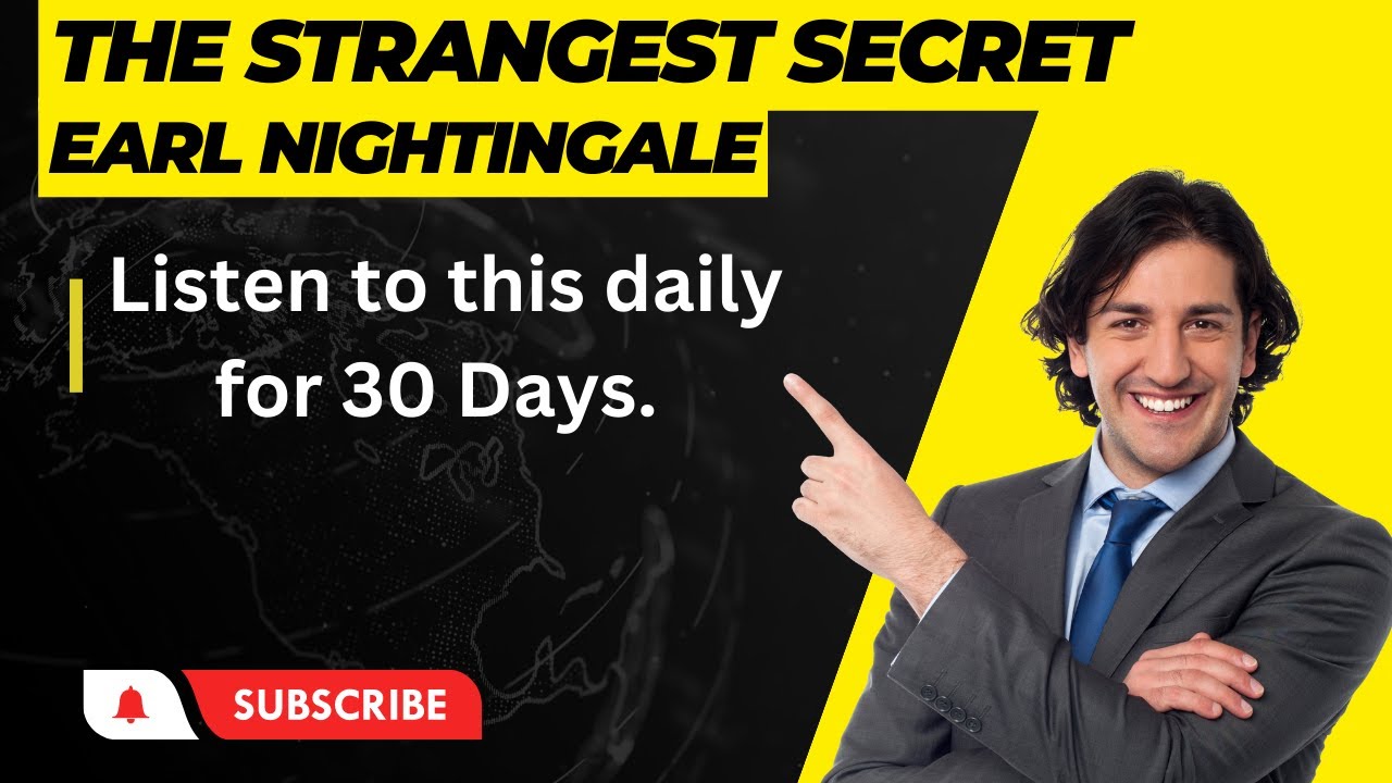 The Strangest Secret By Earl Nightingale (Listen to this Daily ...