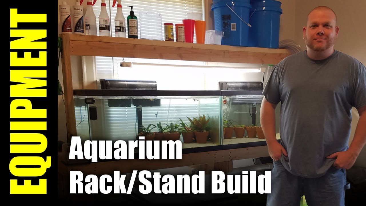 Aquarium Rack/Stand Build - YouTube