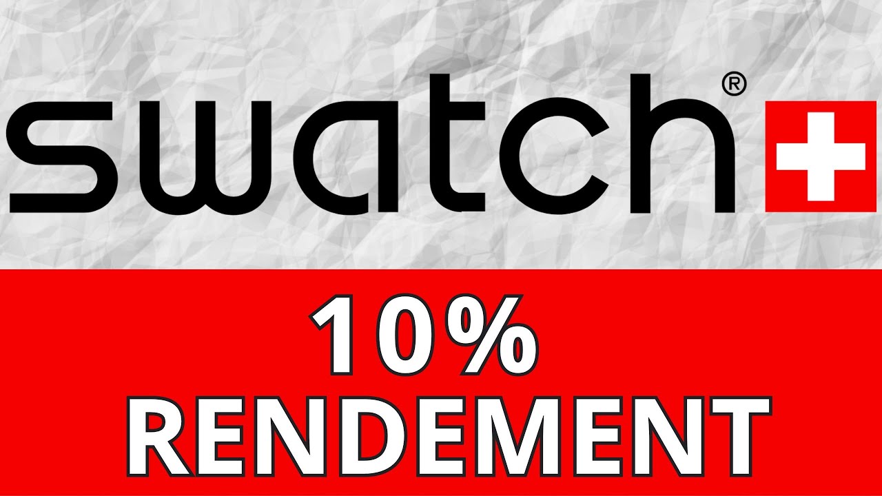 BOURSE | ACTION | SWATCH GROUP - YouTube