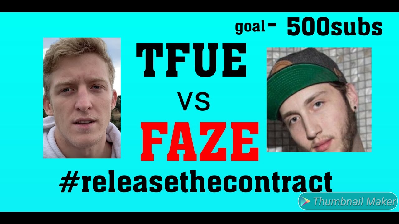FAZE VS TFUE (release the contract)( 500SUBS) #ReleaseTheContract # ...