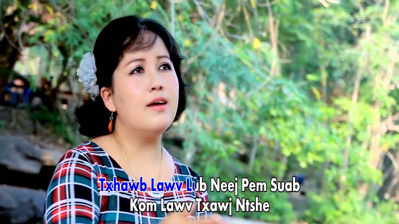 Dej Nag Muas Special.1 - 06 Koj txiv ua siab ntev - YouTube