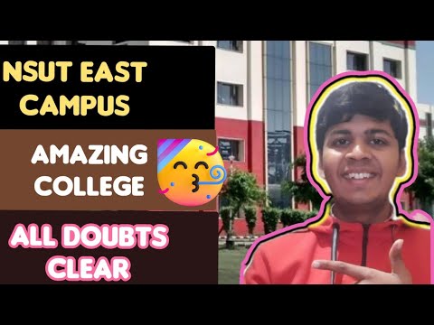nsut east campus best review ever 🥳🥳 - YouTube