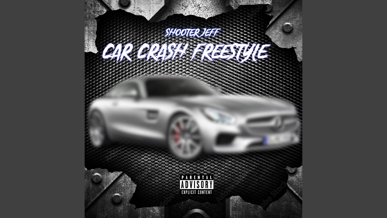 Car Crash Freestyle - YouTube