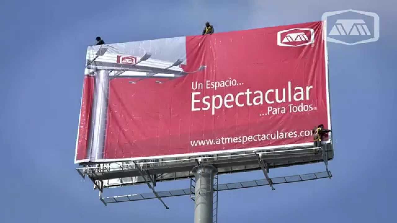 ATM ESPECTACULARES "Publicidad Exterior Confiable" - YouTube