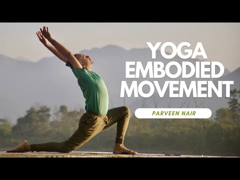 Embodied Movements for Yoga Practices - YouTube