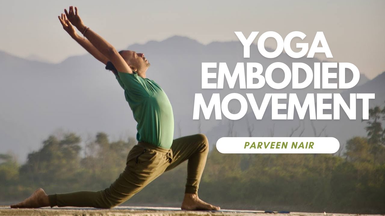 Embodied Yoga Movements - YouTube