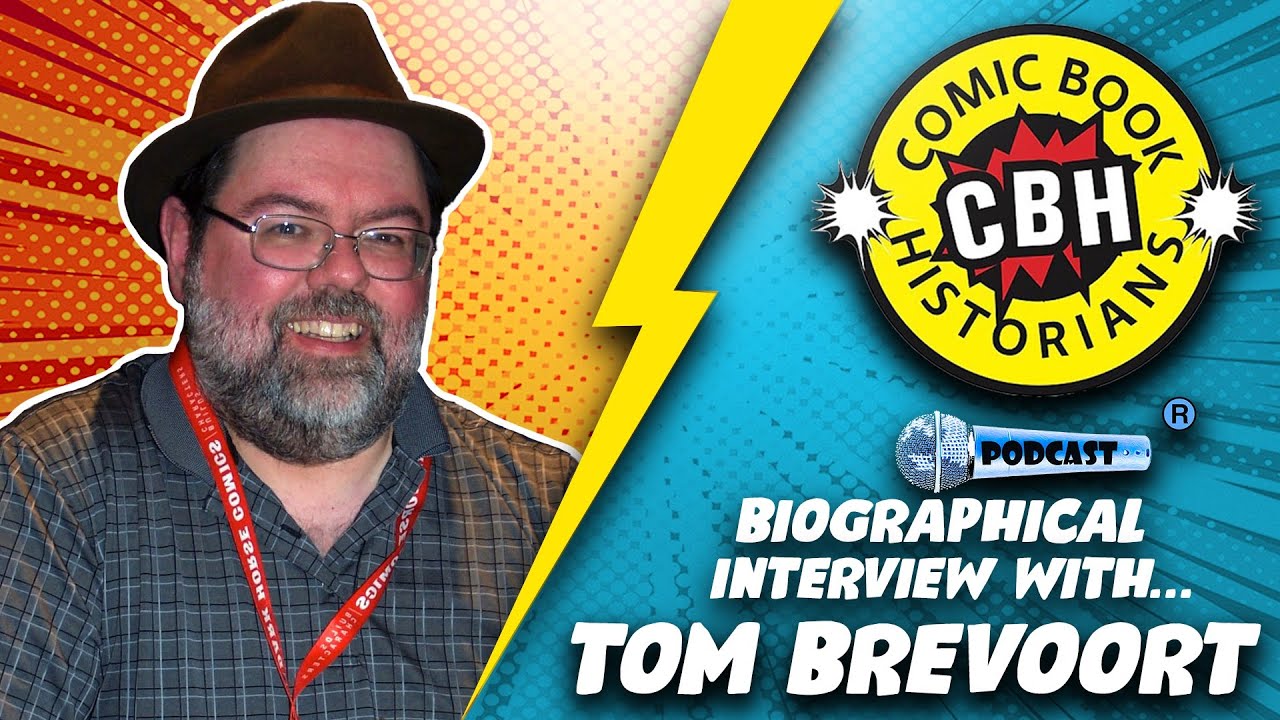 Tom Brevoort Biographical Interview 2020 by Alex Grand & Jim Thompson ...