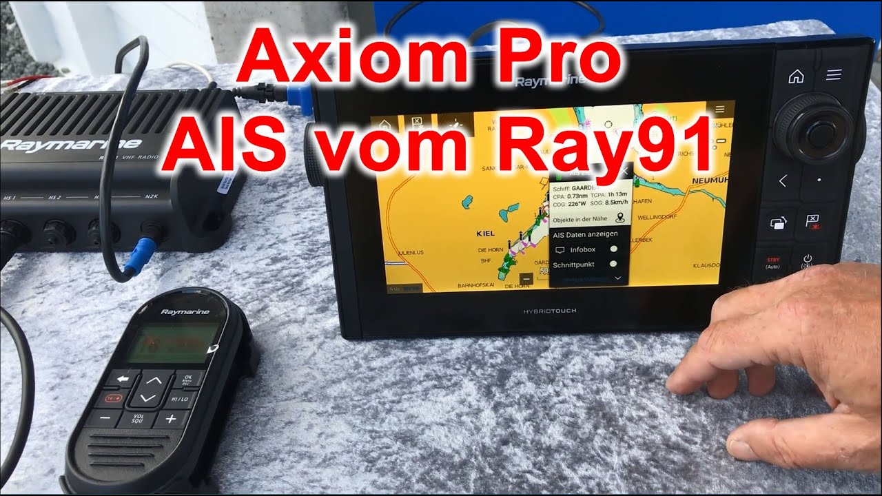 Raymarine Axiom Pro 9 mit AIS Daten vom Ray-91 Funkgerät von Busse ...