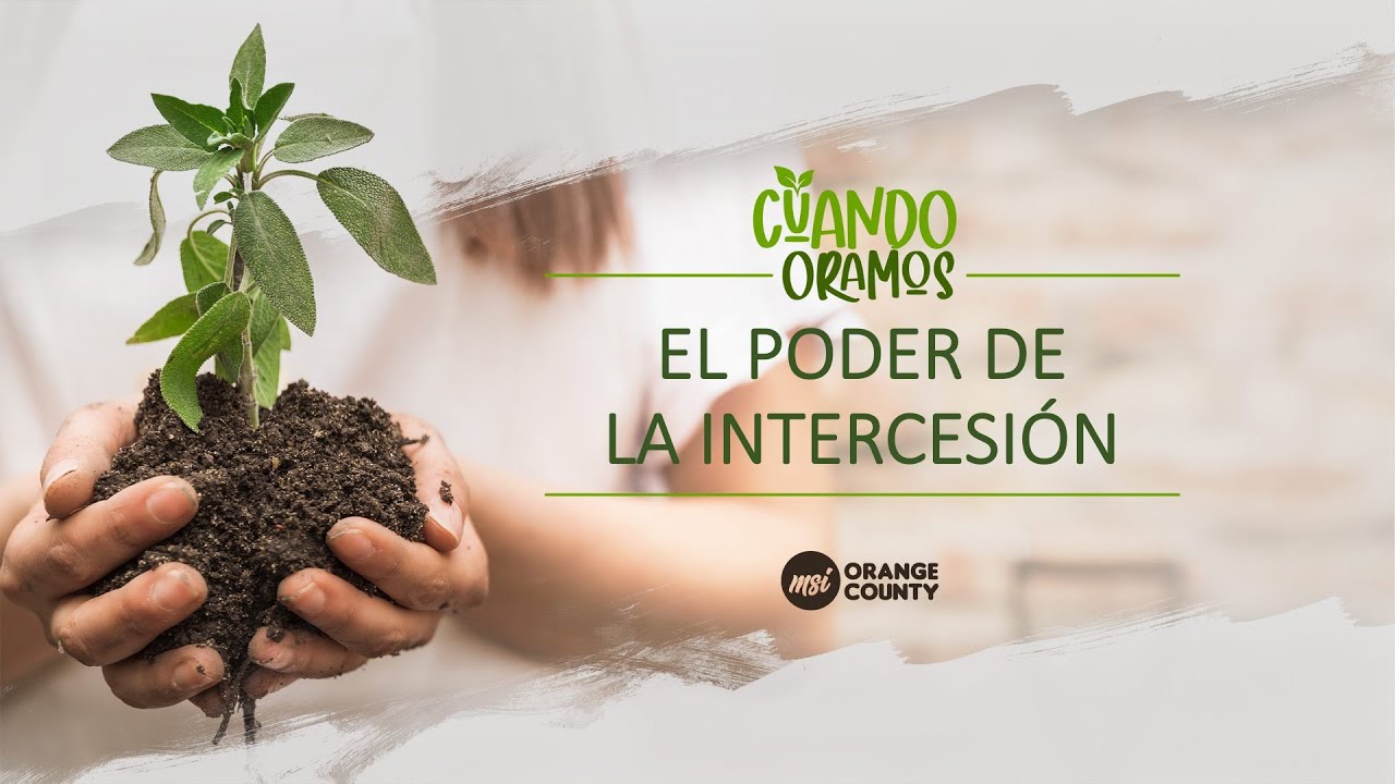 MSI OC | EL PODER DE LA INTERCESION | Prs. Ericson & Nancy Molano - YouTube