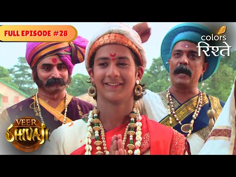 Shivaji makes his father proud | Veer Shivaji | Full Episode 28 | Colors Rishtey