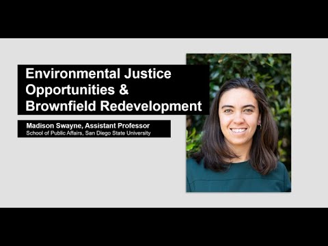 Madison Swayne: Environmental Justice Opportunities & Brownfield ...