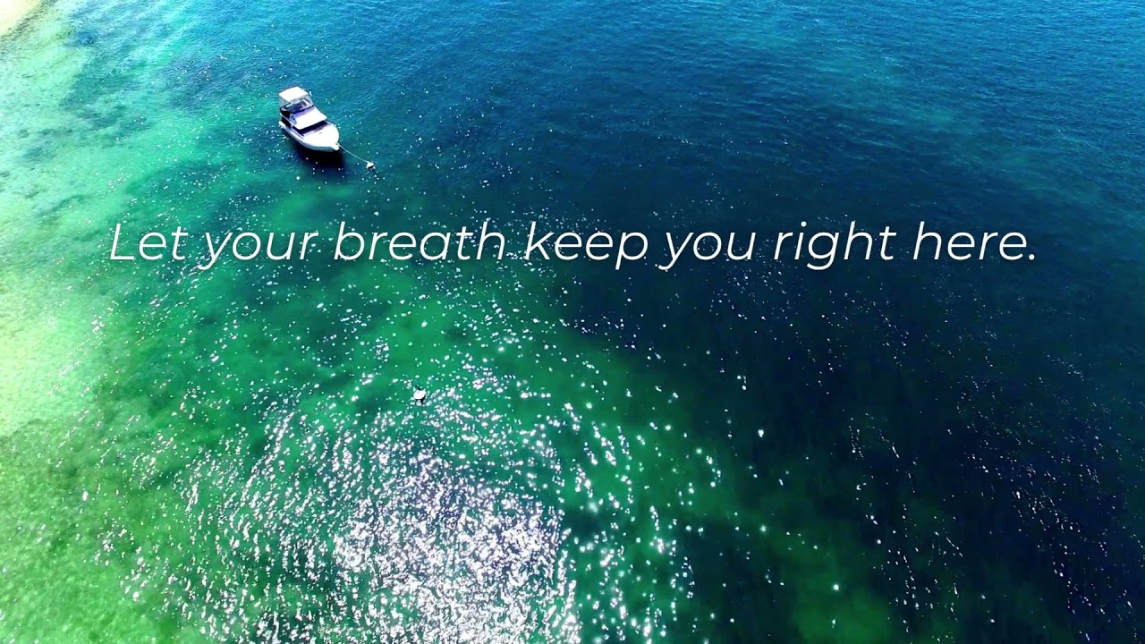 Use your breath as your anchor. - YouTube