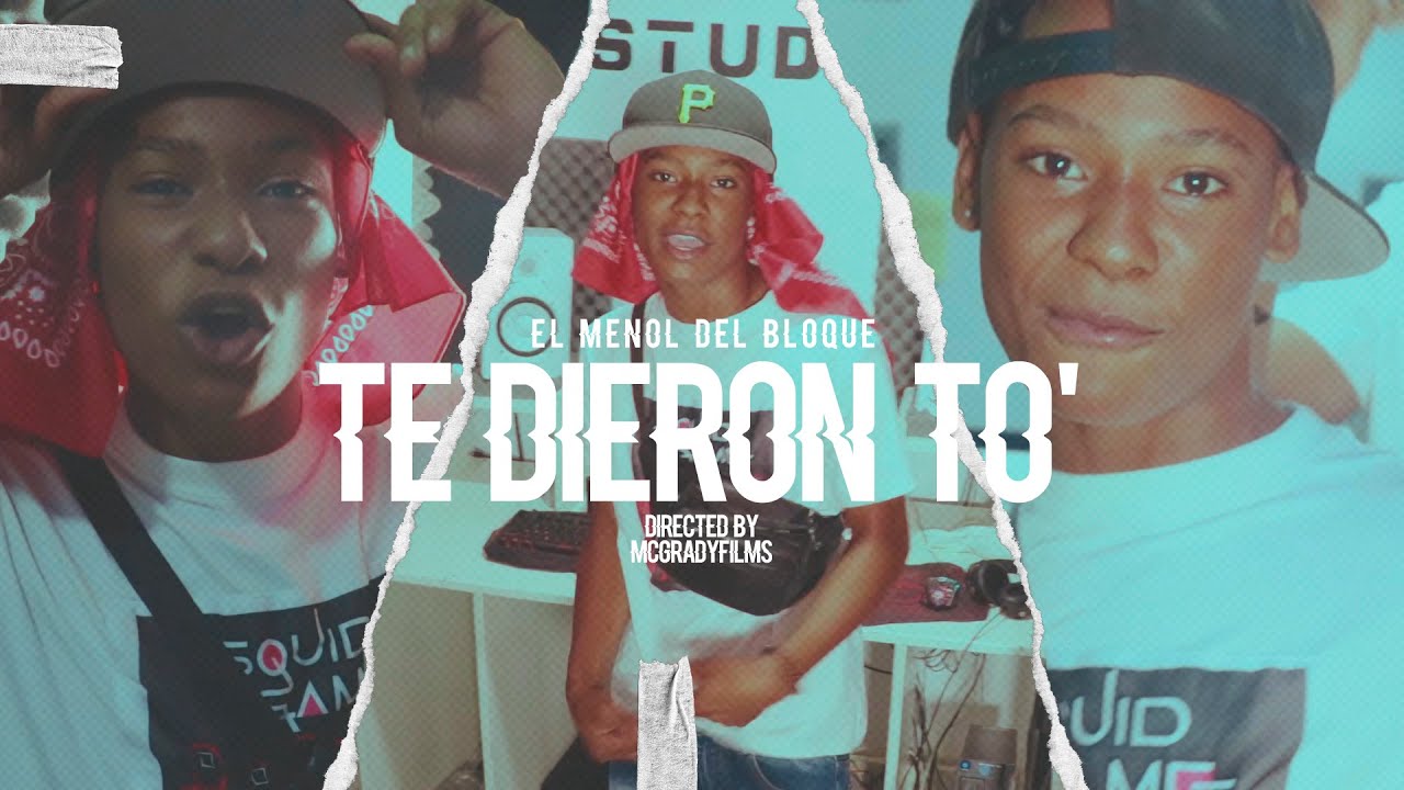 El Menol Del Bloque - Naya 👉👌 (Te Dieron To) Video Oficial By: Sigal ...