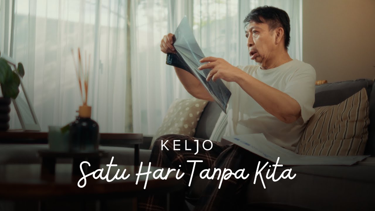 KELJO - Satu Hari Tanpa Kita (Official Music Video) - YouTube