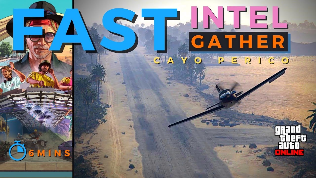 6 Minute Gather Intel Prep Guide for Cayo Perico - GTA Online - YouTube